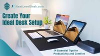 Desk Setup Tips: 14 Smart Ways to Maximize Comfort & Output